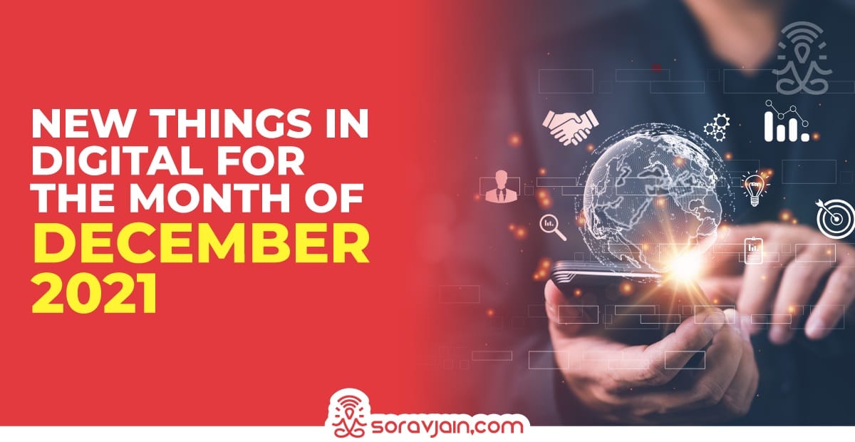 Top 16 Latest Digital Marketing Updates in December 2021 - New Things ...